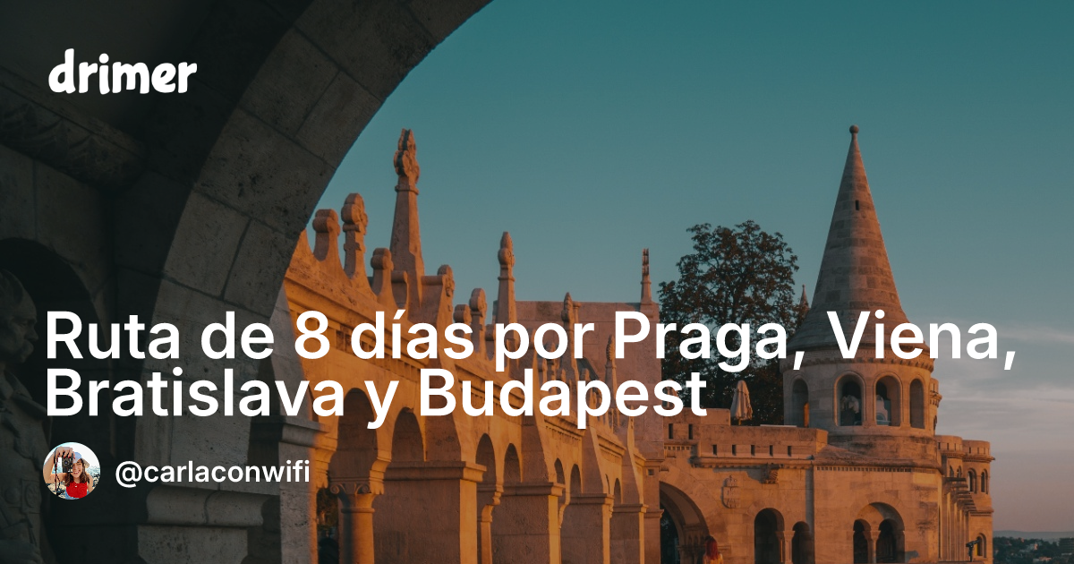 Ruta de 8 días por Praga, Viena, Bratislava y Budapest de